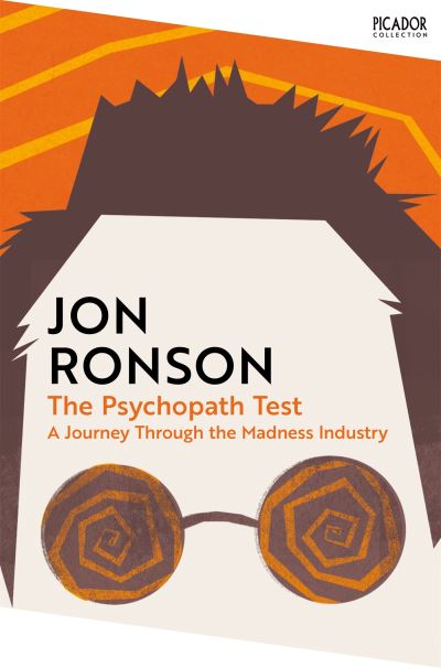 The psychopath test by Jon Ronson – Storysmith